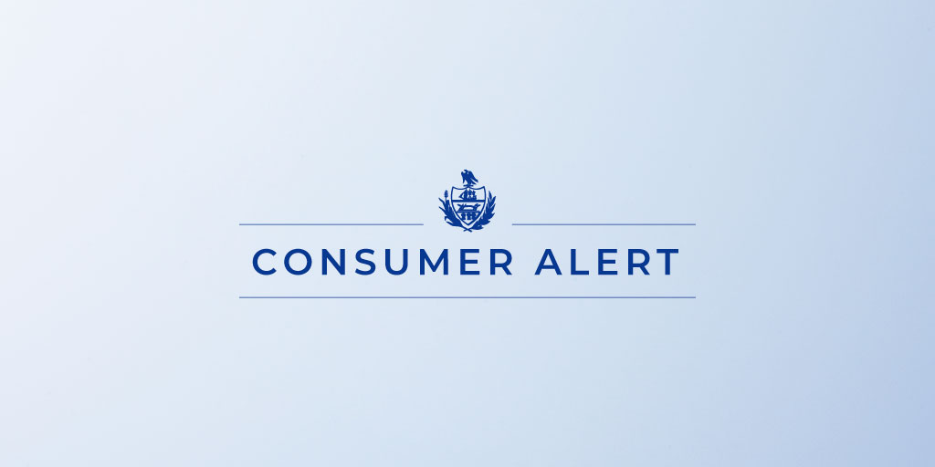 CONSUMER ALERT – PA Office of Attorney General